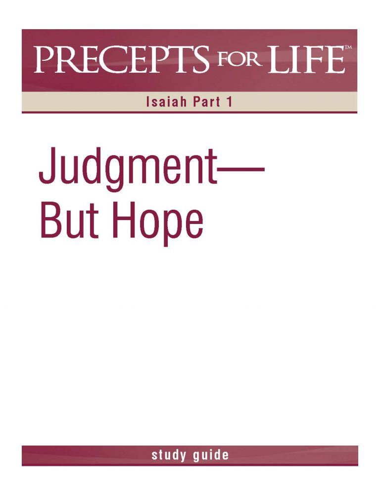 Precepts for Life : Isaiah Part 1 – Judgement, But Hope (Study Guide ...
